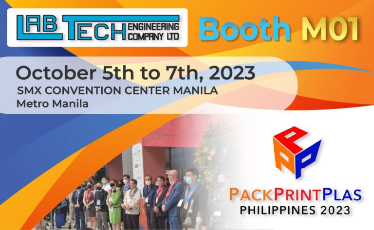LABTECH ENGINEERING will participate in PACKPRINTPLAS Philippines 2023! – Labtech Engineering Co ...