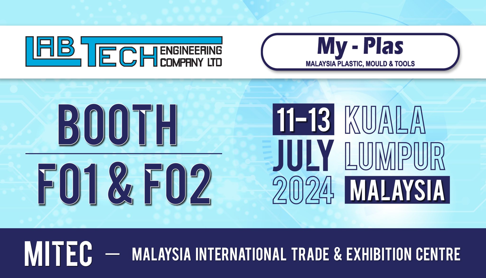 LABTECH ENGINEERING will join the My-Plas Exhibition! – Labtech Engineering Co. Ltd.